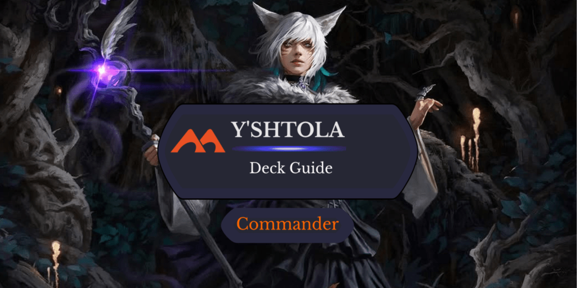 Y’shtola, Night’s Blessed Commander Deck Guide - Draftsim