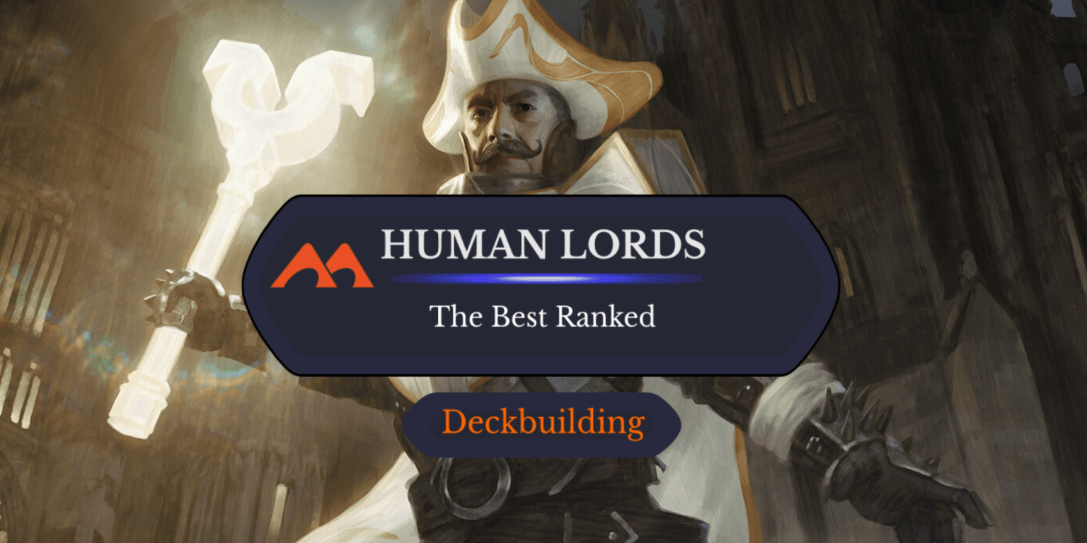 The 20 Best Human Lords in Magic Ranked - Draftsim