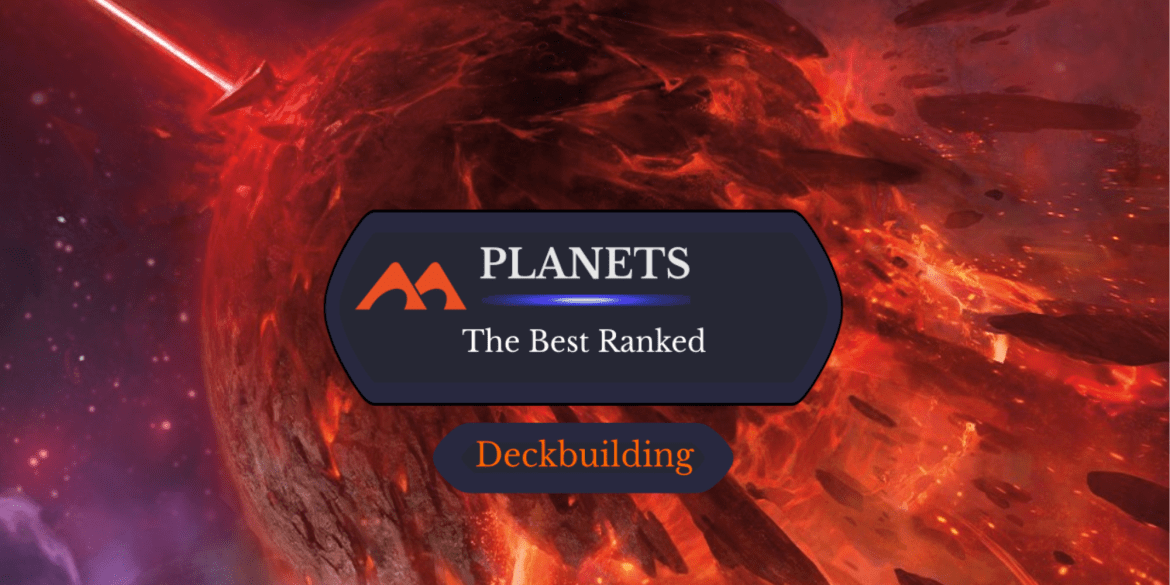 All 5 Planets in Magic Ranked - Draftsim