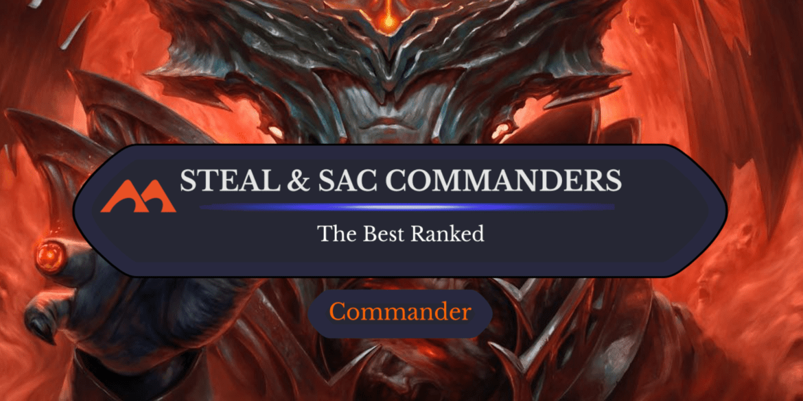 The 40 Best Steal and Sacrifice Commanders in Magic Ranked - Draftsim