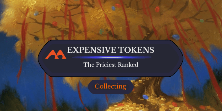 The 80 Most Expensive and Must-Have Tokens in Magic - Draftsim