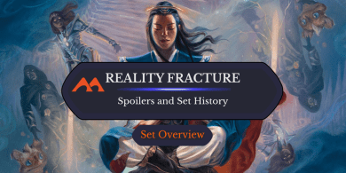 Reality Fracture Spoilers And Set Information Draftsim 6599