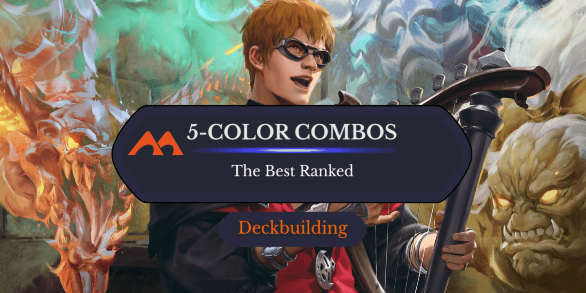 The 18 Best 5-Color Combos in Magic Ranked - Draftsim