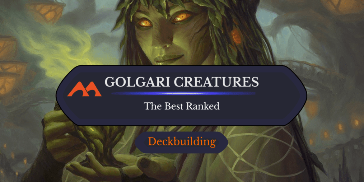 The 40 Best Golgari Creatures in Magic Ranked - Draftsim