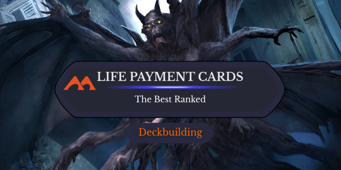 The 36 Best Life Payment Cards in Magic Ranked - Draftsim