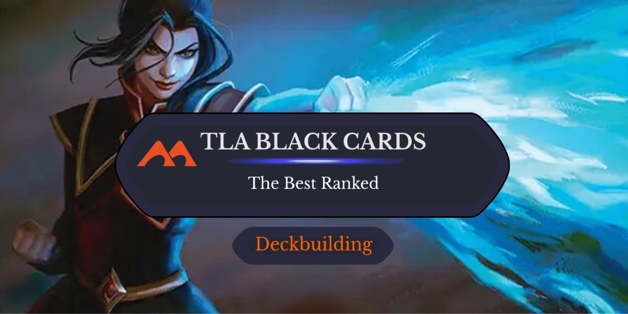 The 18 Best Black Cards in Avatar: The Last Airbender Ranked - Draftsim