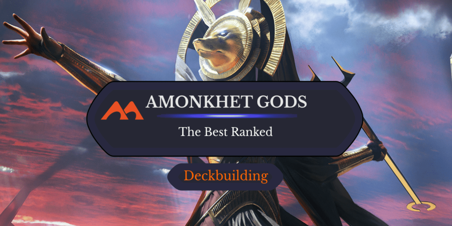 All 17 Amonkhet Gods in Magic Ranked - Draftsim