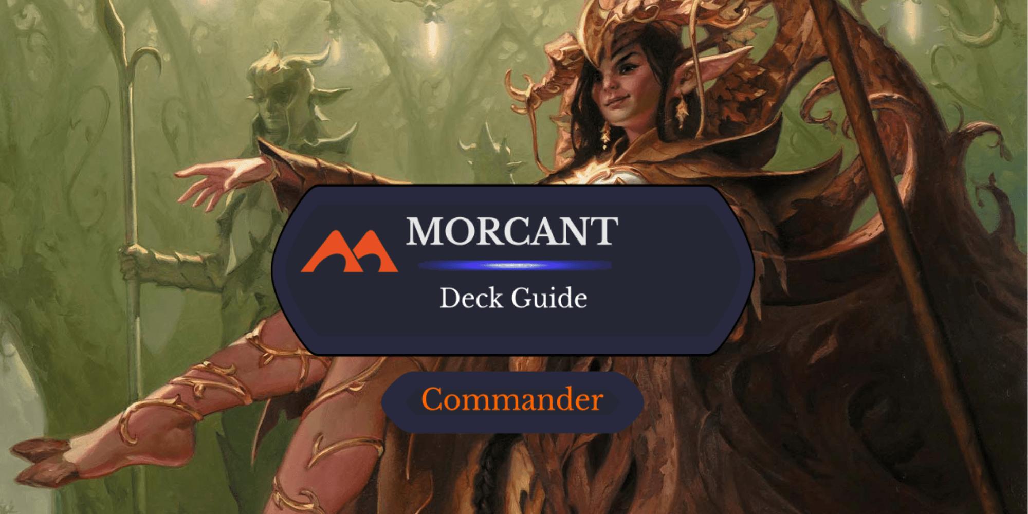 High Perfect Morcant Commander Deck Guide - Draftsim