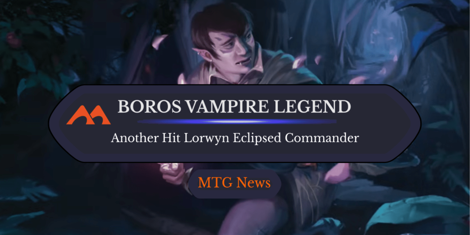 Lorwyn's First Vampire Is an Ability-Copying Boros Commander - Draftsim