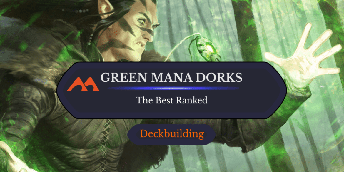 The 36 Best Green Mana Dorks in Magic Ranked - Draftsim