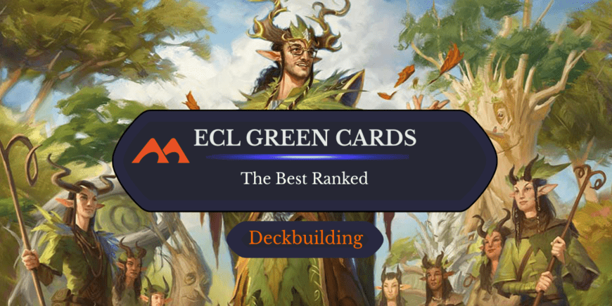 The 17 Best Green Cards in Lorwyn Eclipsed Ranked - Draftsim