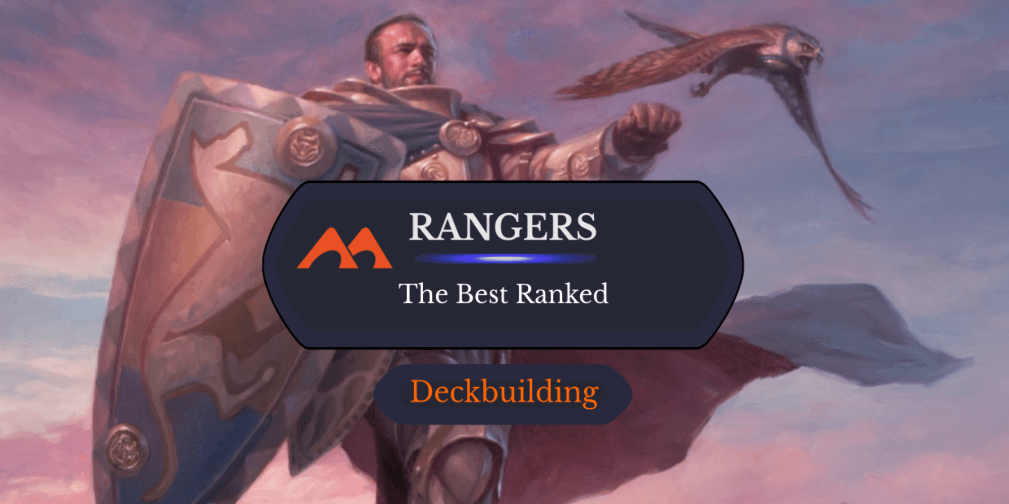 The 31 Best Rangers in Magic Ranked - Draftsim