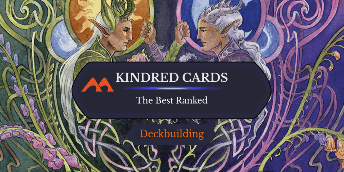 The 39 Best Kindred Cards in Magic Ranked - Draftsim