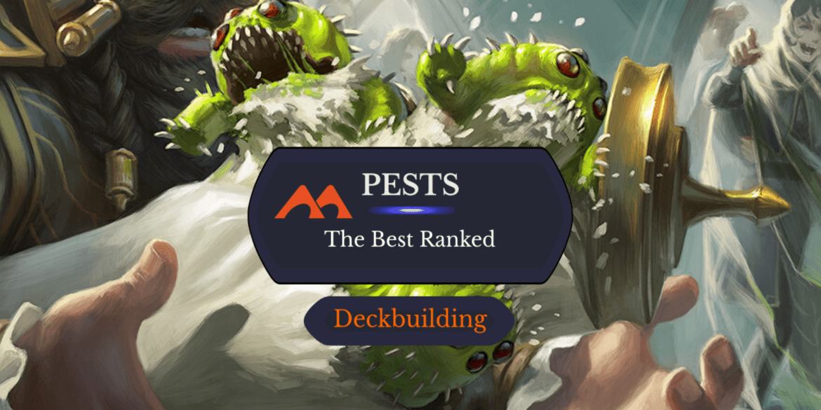All 27 Pest Cards in Magic Ranked - Draftsim