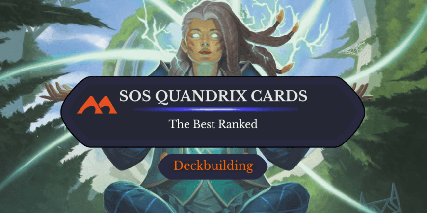 The 21 Best Quandrix Cards in Secrets of Strixhaven Ranked - Draftsim